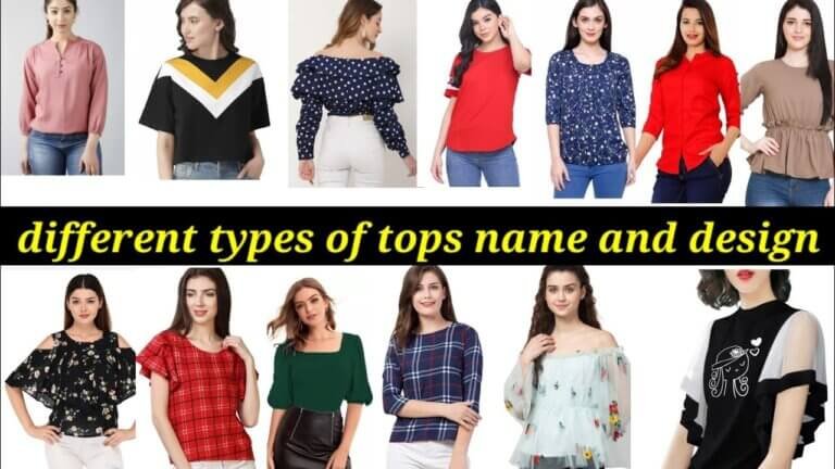 Different Types Of Tops For Women | Styles, Names & Fashion Guide